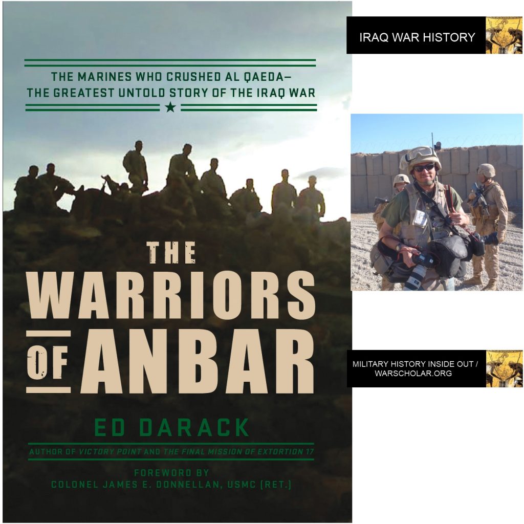 Iraq War military history book – “The Warriors of Anbar” (Da Capo Press ...