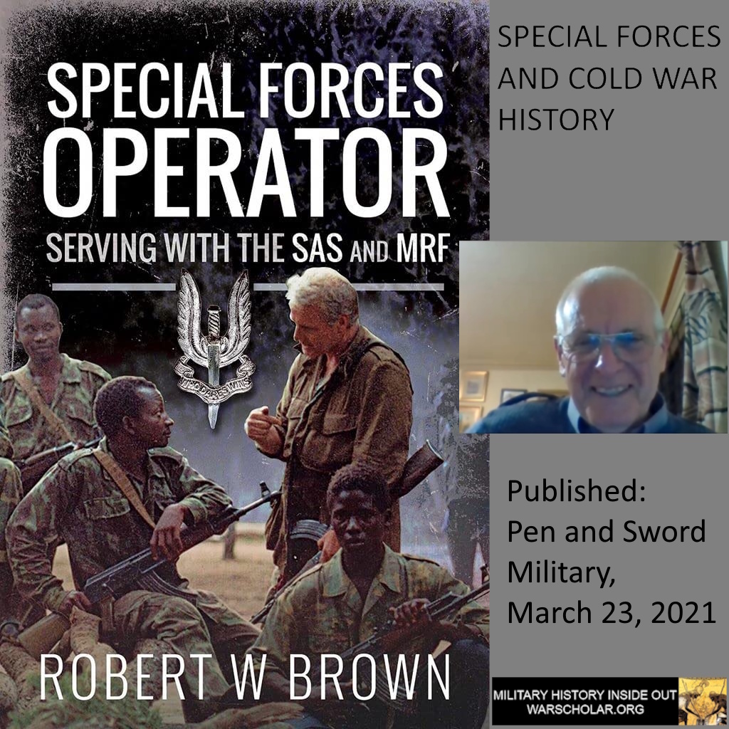 Special Forces Operator – Book tour interview with Robert W. Brown (Pen ...